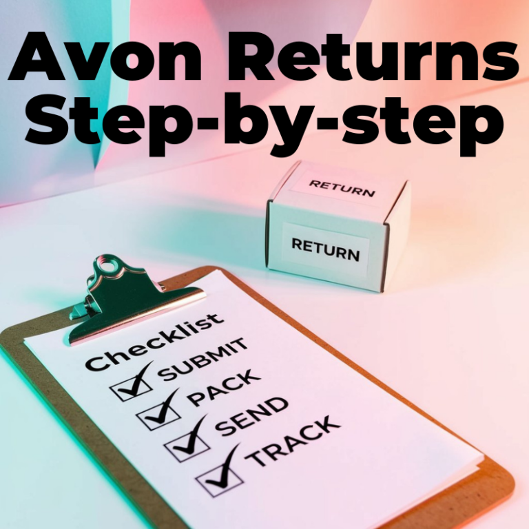 How to Return Products as an Avon Rep: Step-by-Step Guide
